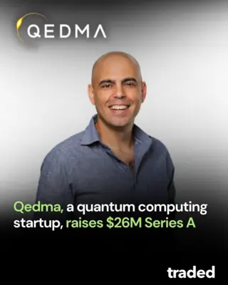 Qedma Secures $26 Million Series A Funding Led By Glilot With Investors IBM TPY Capital Korean ...