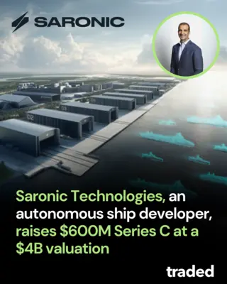 Saronic Technologies Raises $600M In Series C Funding From Elad Gil And General Catalyst | TradedVC